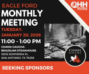 Eagle Ford January Luncheon - Oilfield Helping Hands