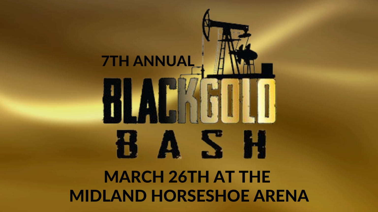 7th Annual Permian Black Gold Bash - Oilfield Helping Hands